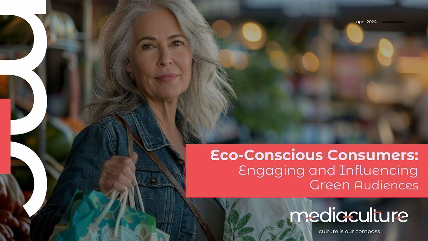 Eco-Conscious Consumers: Audience Insights Report | Media Culture